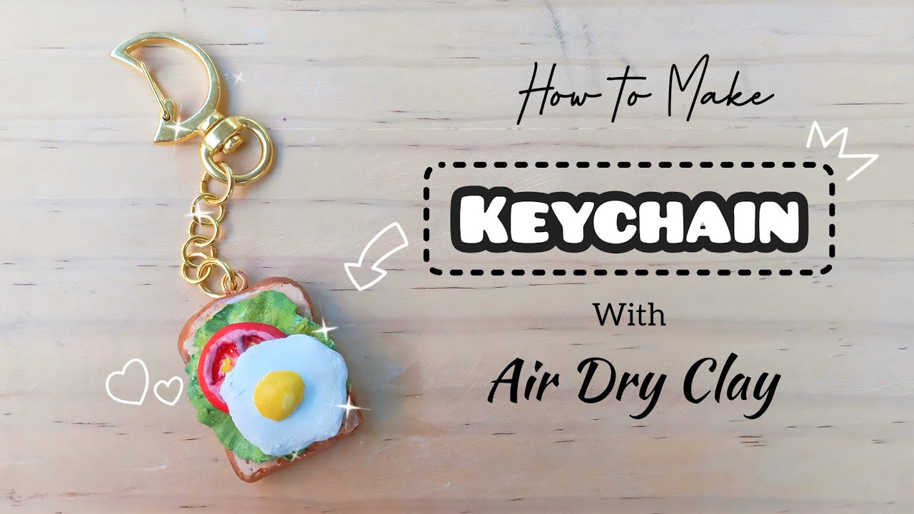 How to make Keychain with Air Dry Clay | DIY KEYCHAIN - YouTube