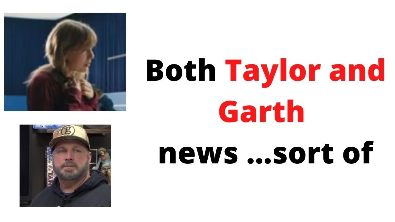 Both Taylor & garth news ,, Sort of - YouTube