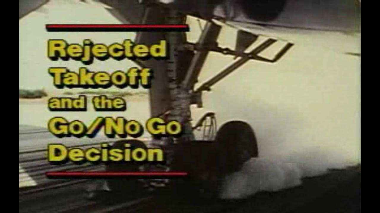 Rejected Takeoff and the Go/NoGo decision - YouTube