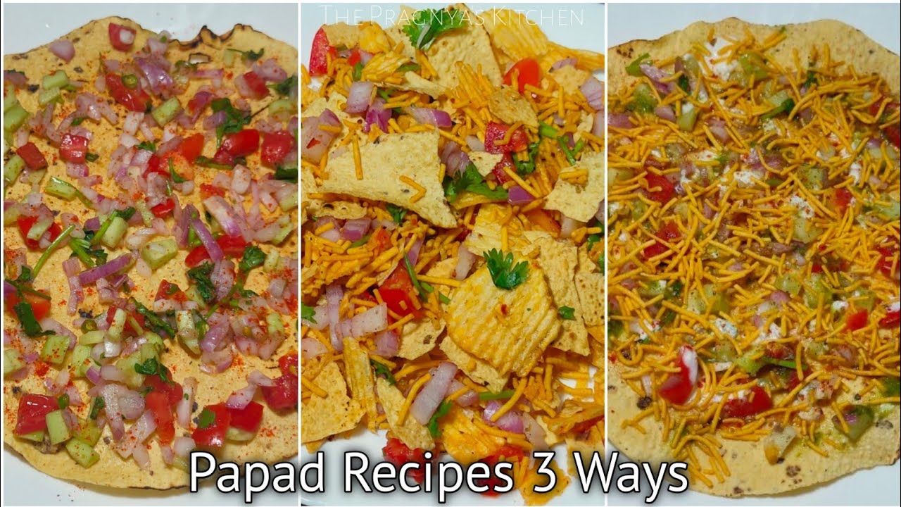 Papad Recipes 3 Ways | Masala Papad | Mixture Papad | Chat Papad - YouTube