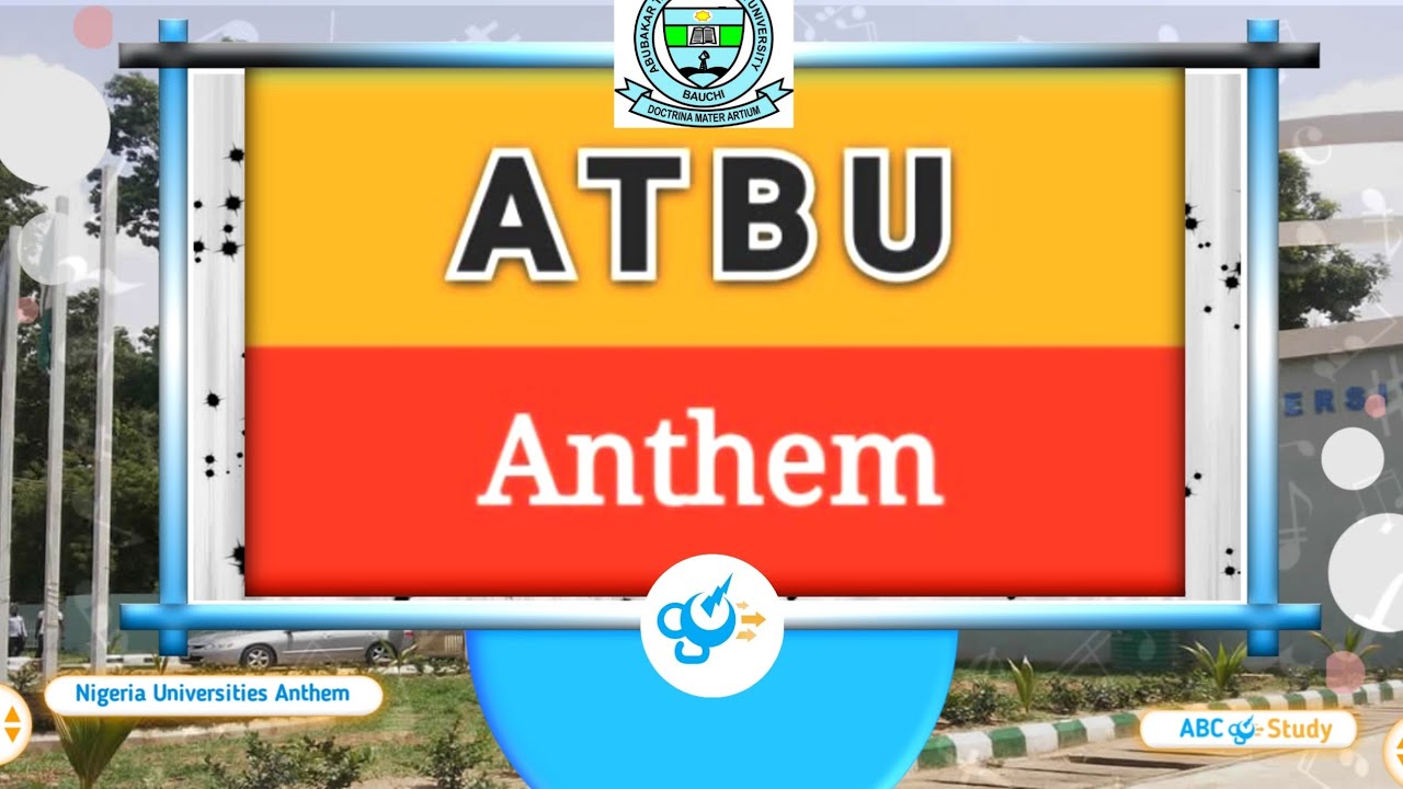 ATBU ANTHEM (Official Lyrics Video) - YouTube