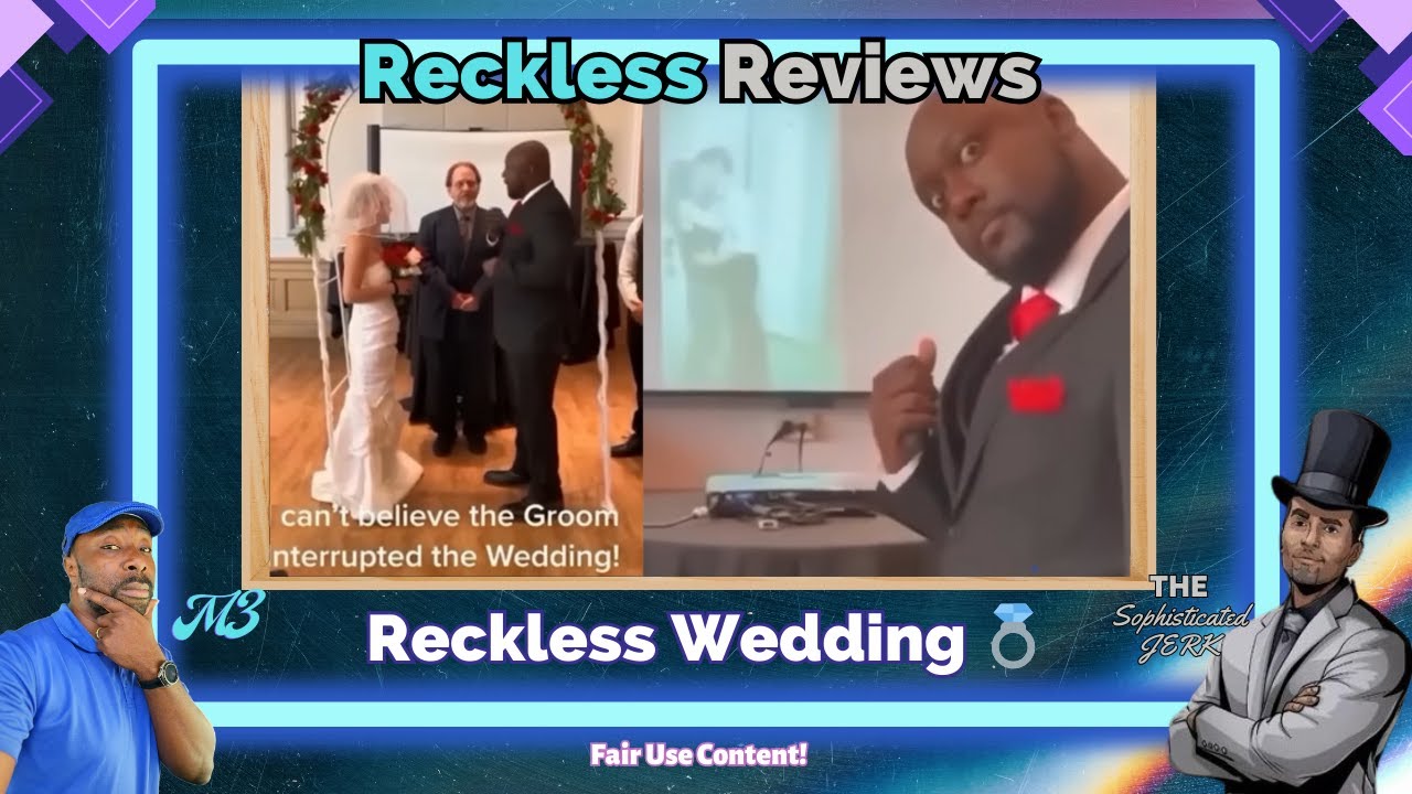 Reckless Wedding - Groom Gets ULTIMATE REVENGE After Catching Fiancee ...