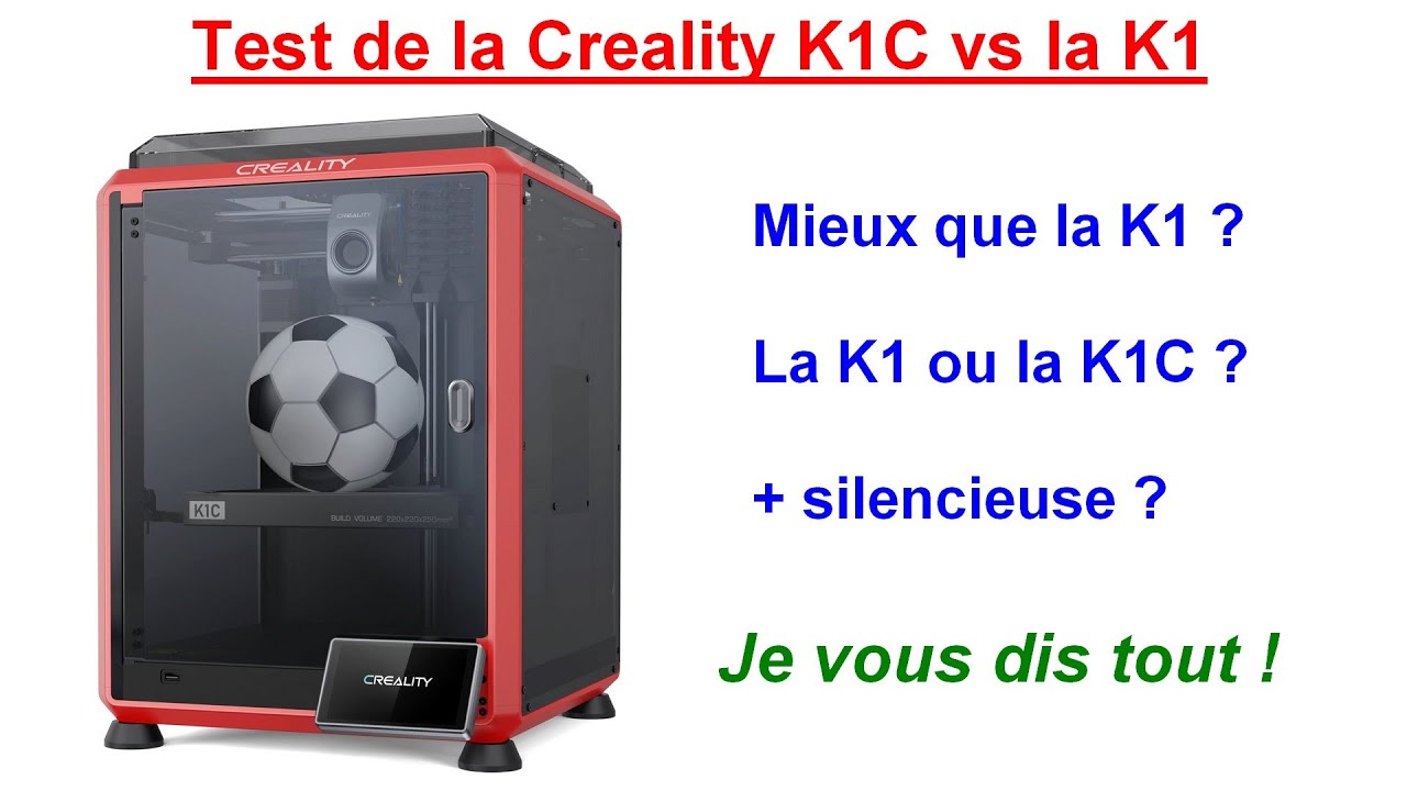Test de l'imprimante 3d Creality K1C : mieux que la K1 ? Je vous dis ...