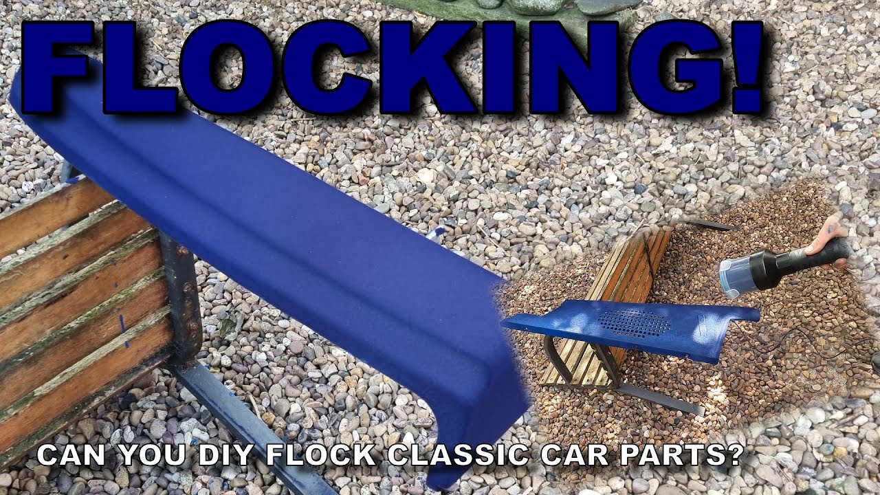 Flocking Classic Car Interior parts. How easy is it to do? - YouTube