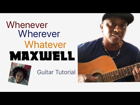 Guitar 🎸 Lesson: Maxwell “Whenever,Wherever, Whatever" - YouTube