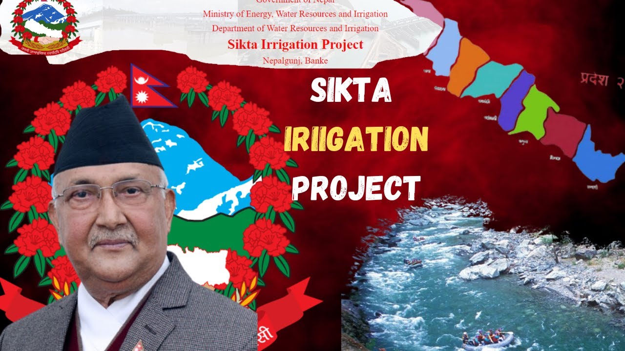 SIKTA IRRIGATION PROJECT || Big project of Nepal || full details || # ...
