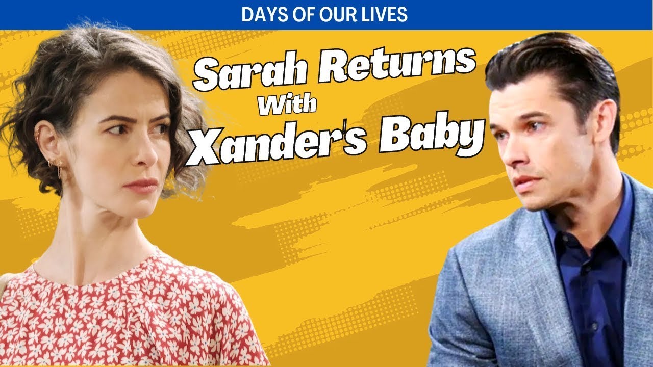 Days of our Lives - Sarah Returns with Xander's Baby - YouTube