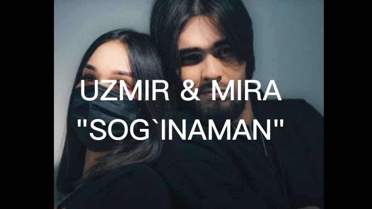 UZMIR & MIRA " Sog`inaman" karaoke @dilnura_me - YouTube