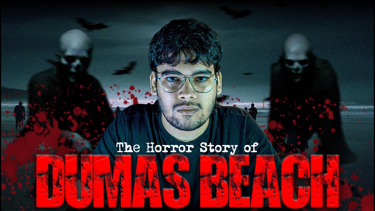 The Horror story of Dumas Beach.. - YouTube