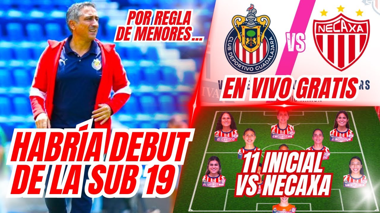 🚨 CHIVAS FEMENIL CON POSIBLE DEBUT HOY PARA CUMPLIR REGLA DE MENORES ...