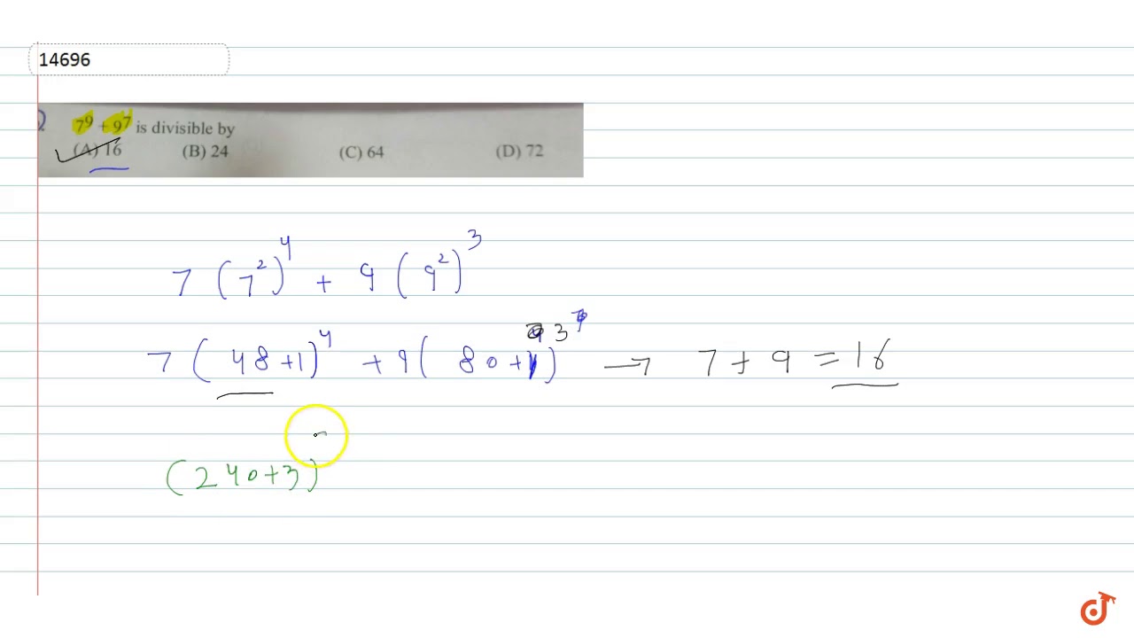 7 9 9 7 Is Divisible By A 16 B 24 C 64 D 72 YouTube 7-9-9-7-is-divisible-by-a-16-b-24-c-64-d-72-youtube