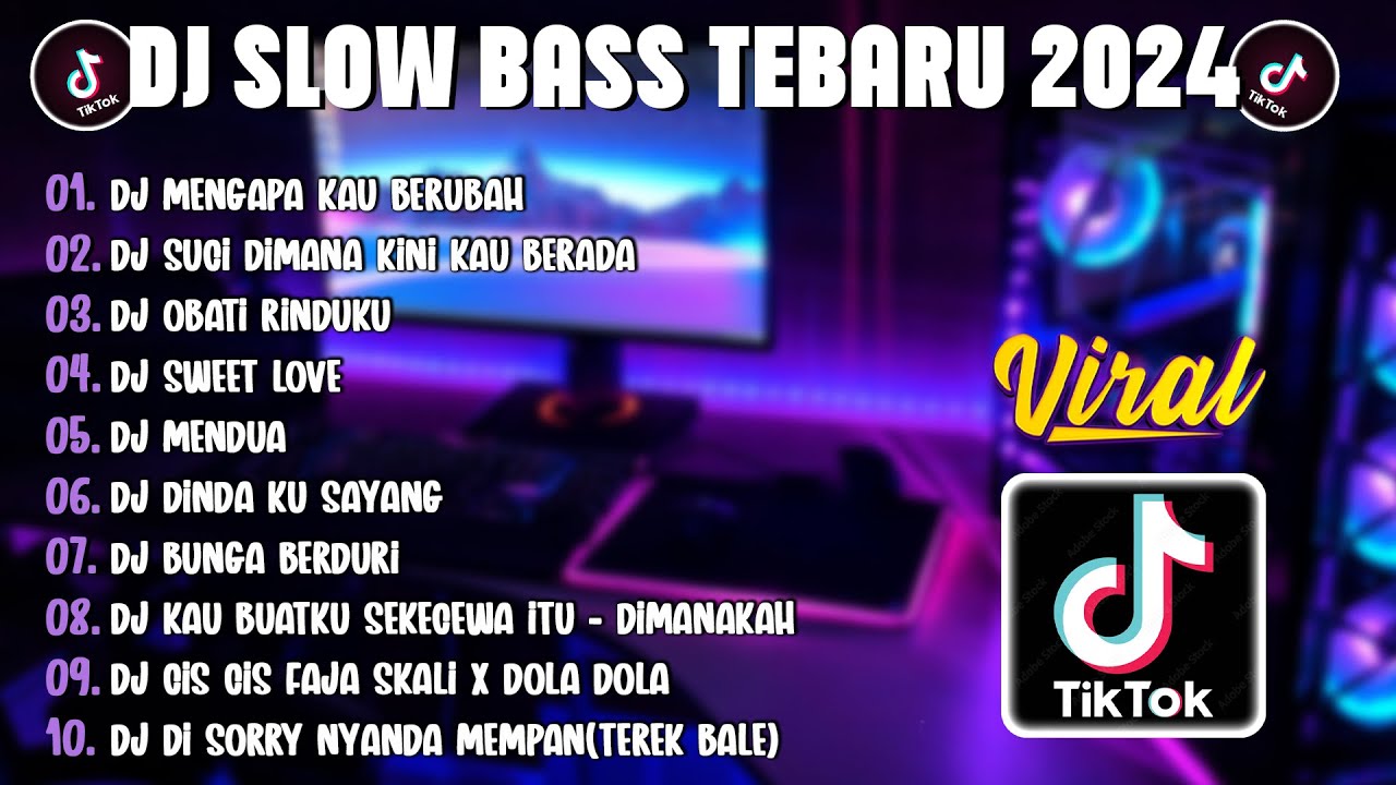 DJ TIKTOK TERBARU 2024 | DJ MENGAPA KAU BERUBAH - DJ SWEET LOVE | DJ ...