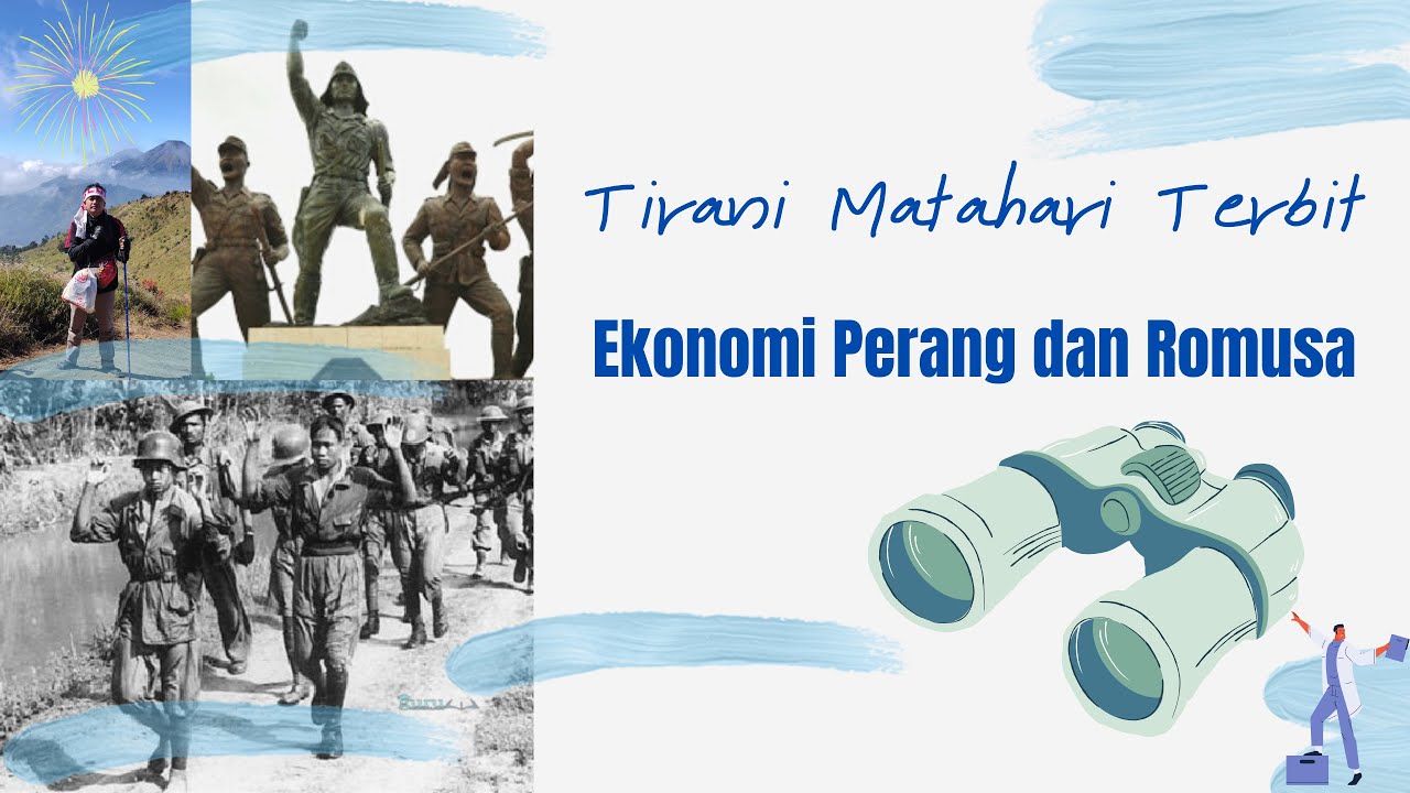 Romusa dan Ekonomi Perang. - YouTube