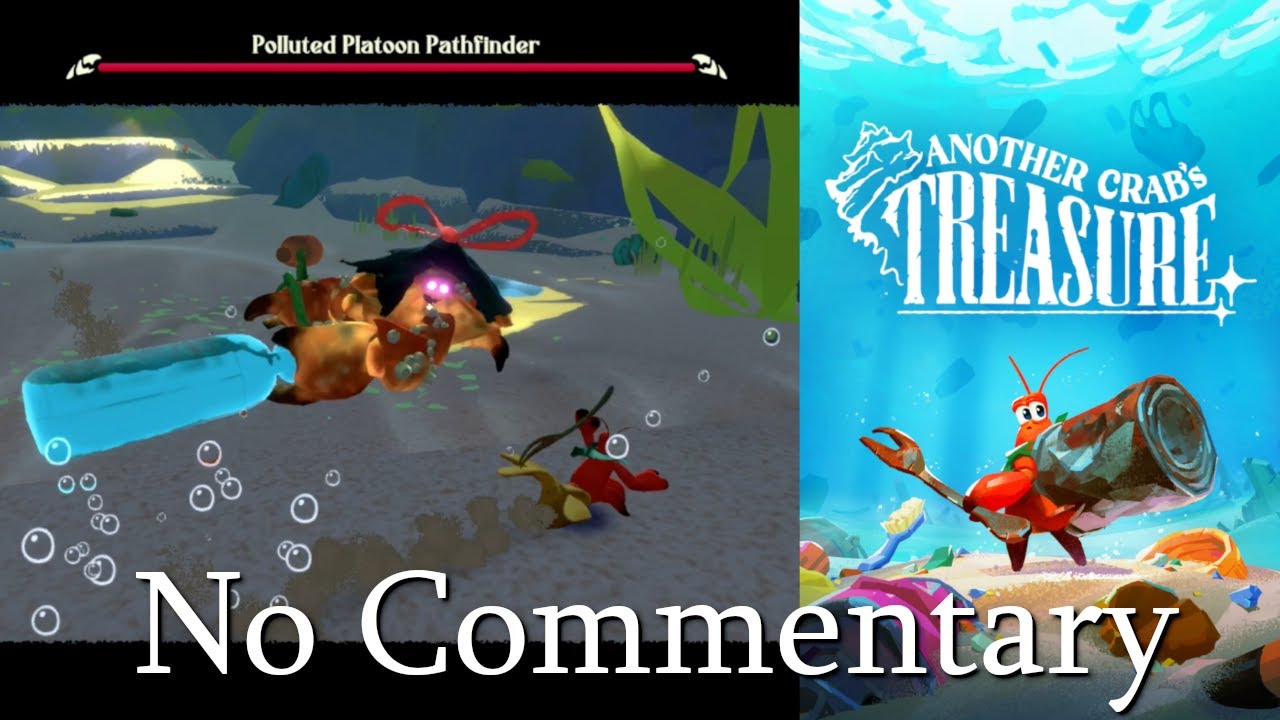 Polluted Platoon Pathfinder | NO COMMENTARY | Another Crab's Treasure ...