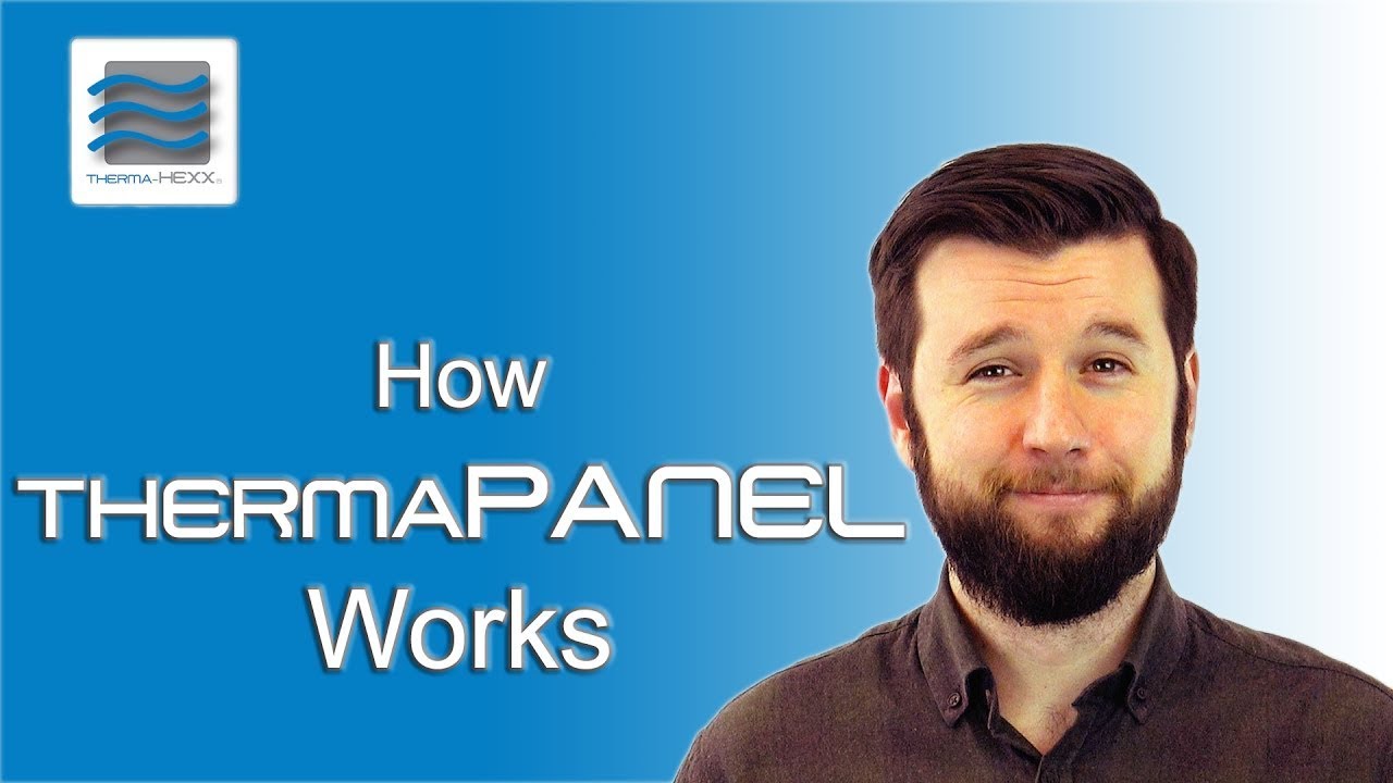 How ThermaPANEL Works - YouTube