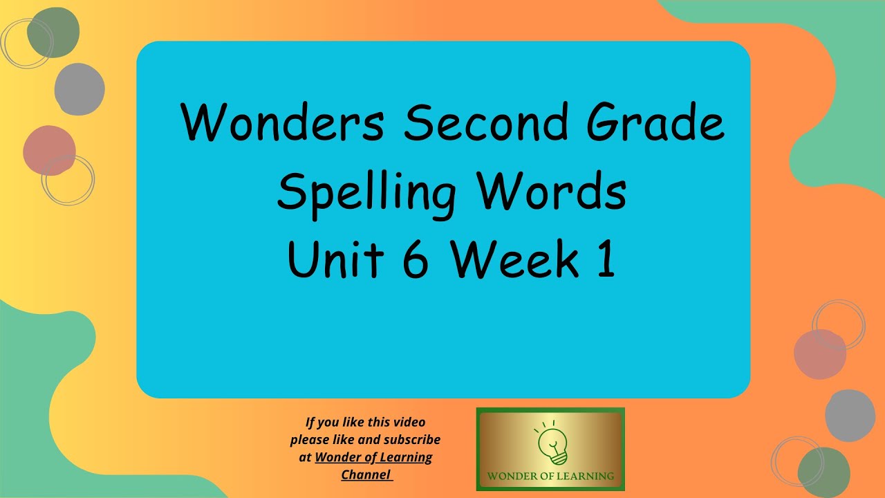 2nd Grade Spelling Words Unit 6 Week 1 - YouTube