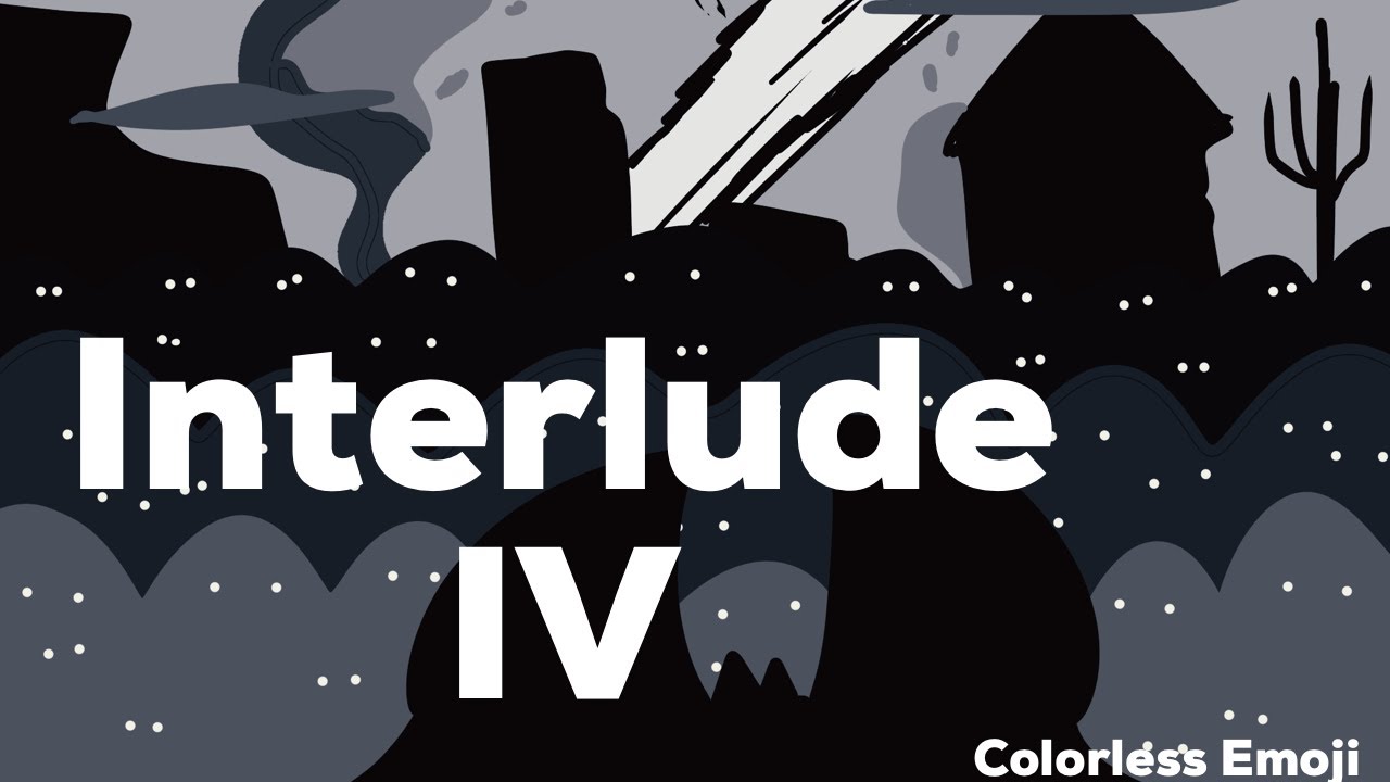 Interlude IV [OC Animatic] - YouTube