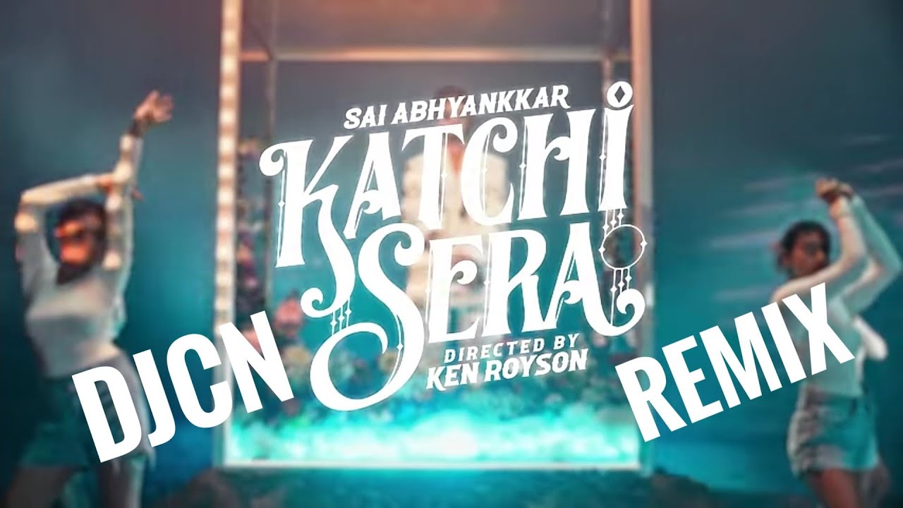 Katchi sera DJ Remix | DJCN | Chords - Chordify