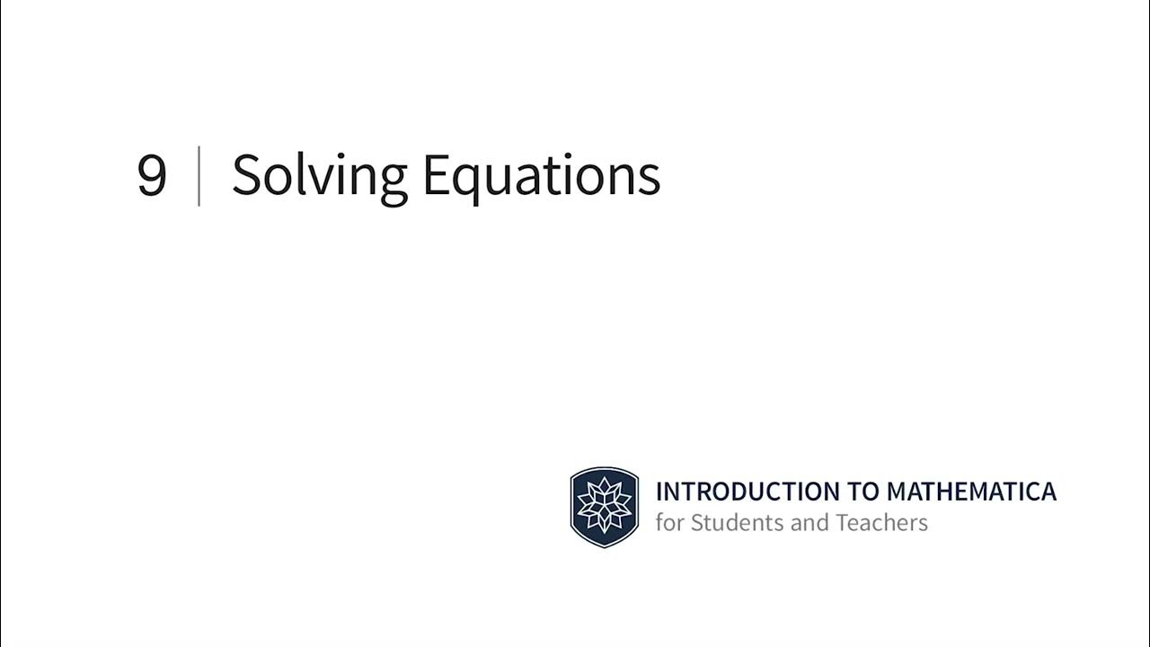 Introduction to Mathematica: Solving Equations - YouTube