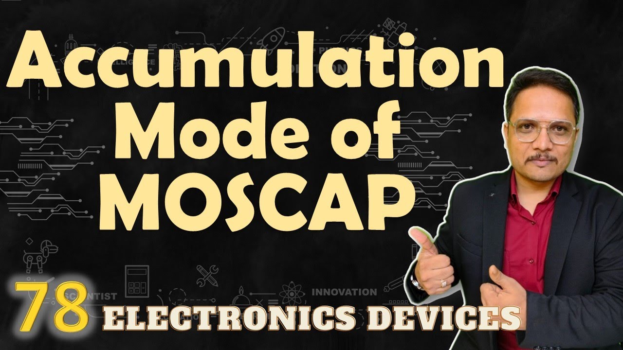 MOSCAP under Accumulation Mode (Basics, Charge Density, Electric Field ...