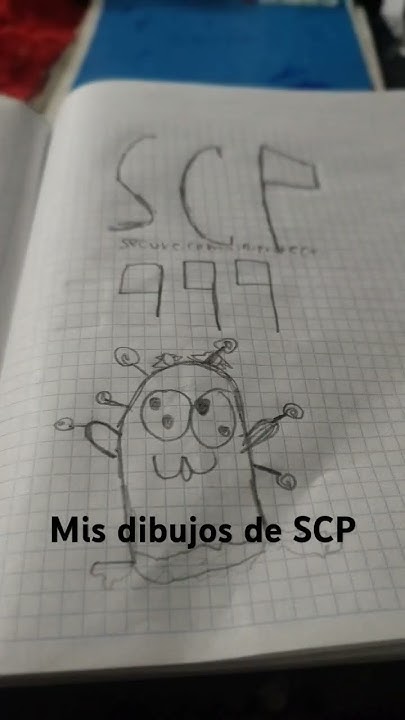 Mis dibujos de SCP - YouTube