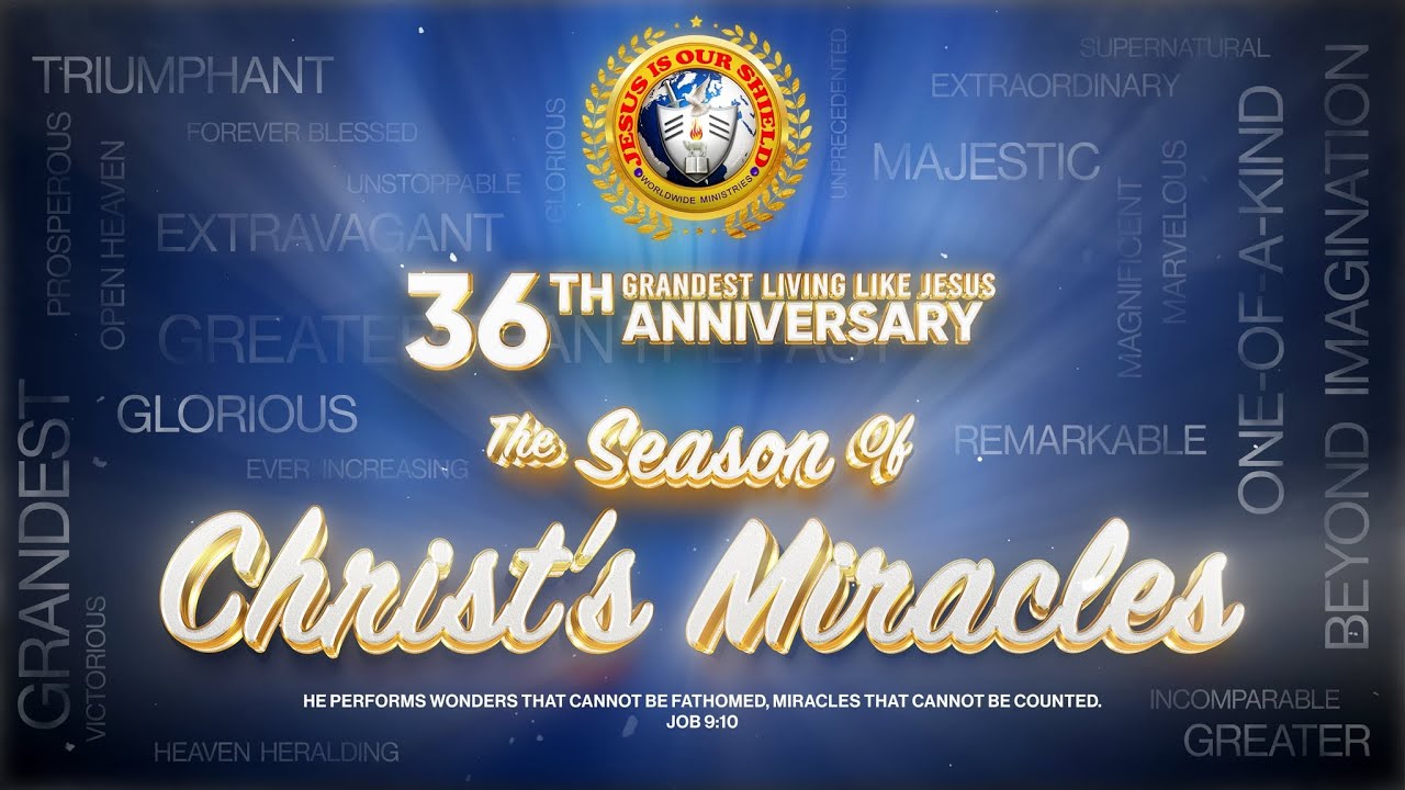 October 8, 2025 | Jesus Is Our Shield Worldwide Ministries 36th ...