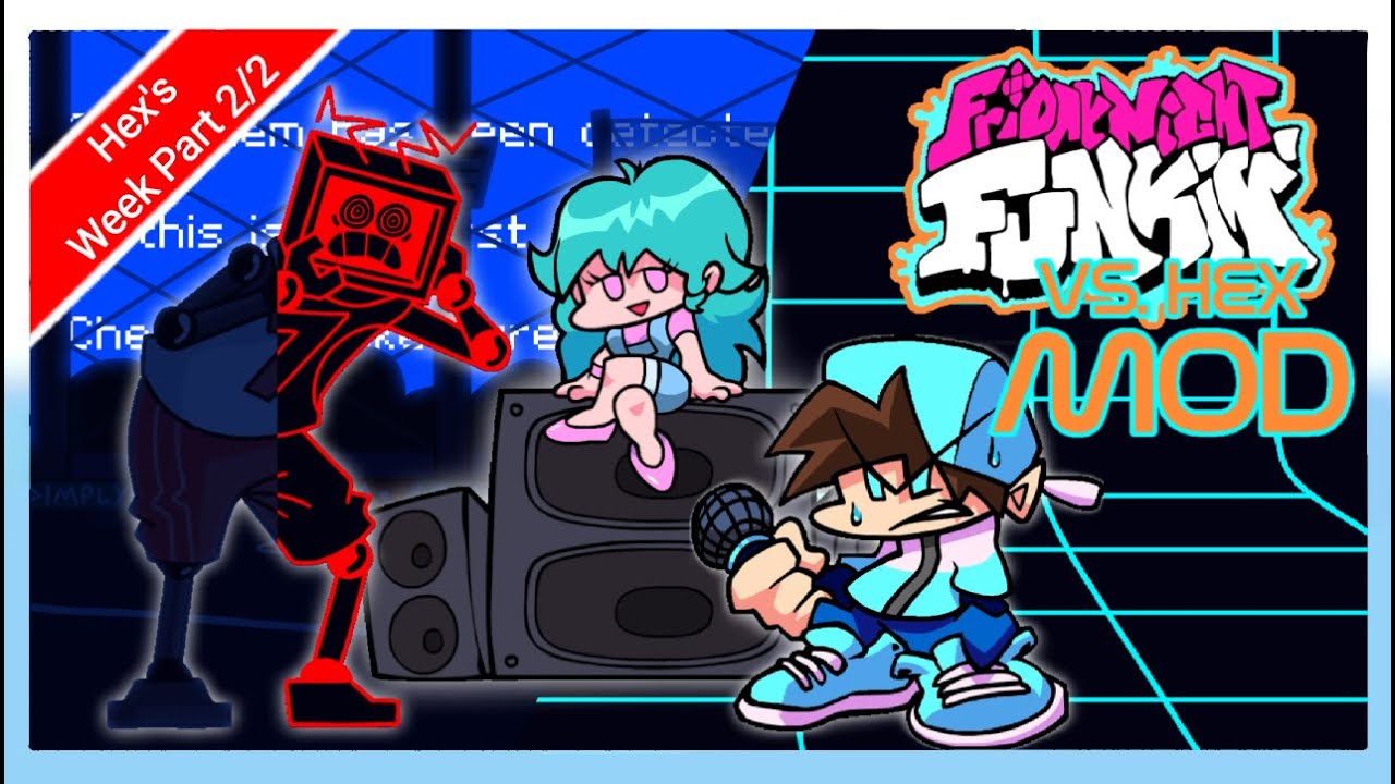 EL ROBOT ESTÁ INFECTADO!!! (Semana de Hex) [Español] | Friday Night ...