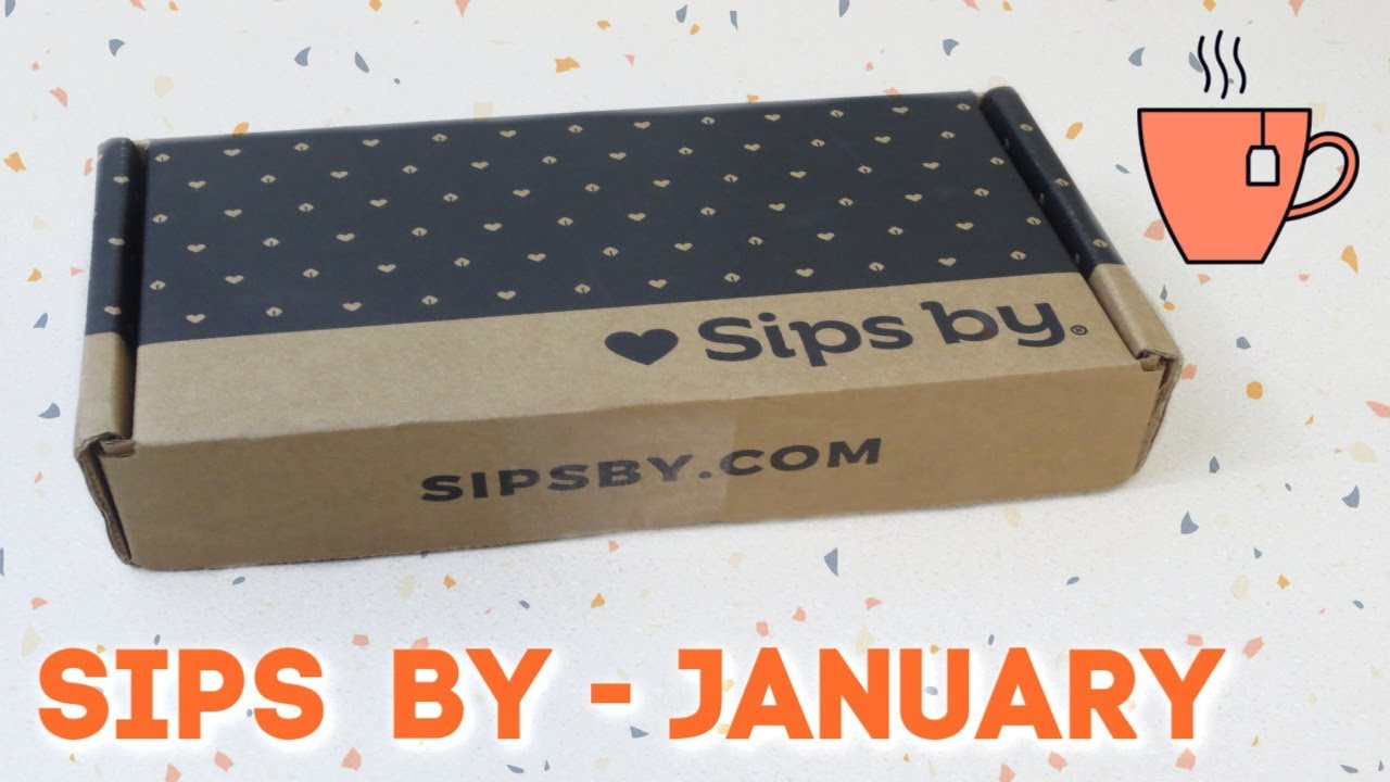 Sips by Tea Subscription - January 2020 Unboxing + Promo Code! - YouTube