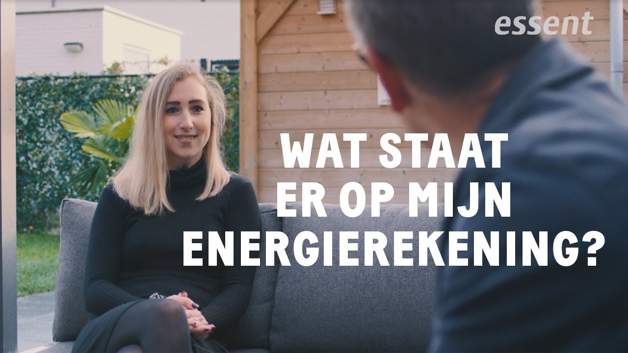 Wat staat er op mijn energierekening? | Zo zit dat! 💡 | Essent - YouTube