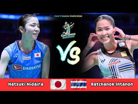 Women's Singles | Natsuki Nidaira (JPN) vs Ratchanok Intanon (THA) | Badminton 2026