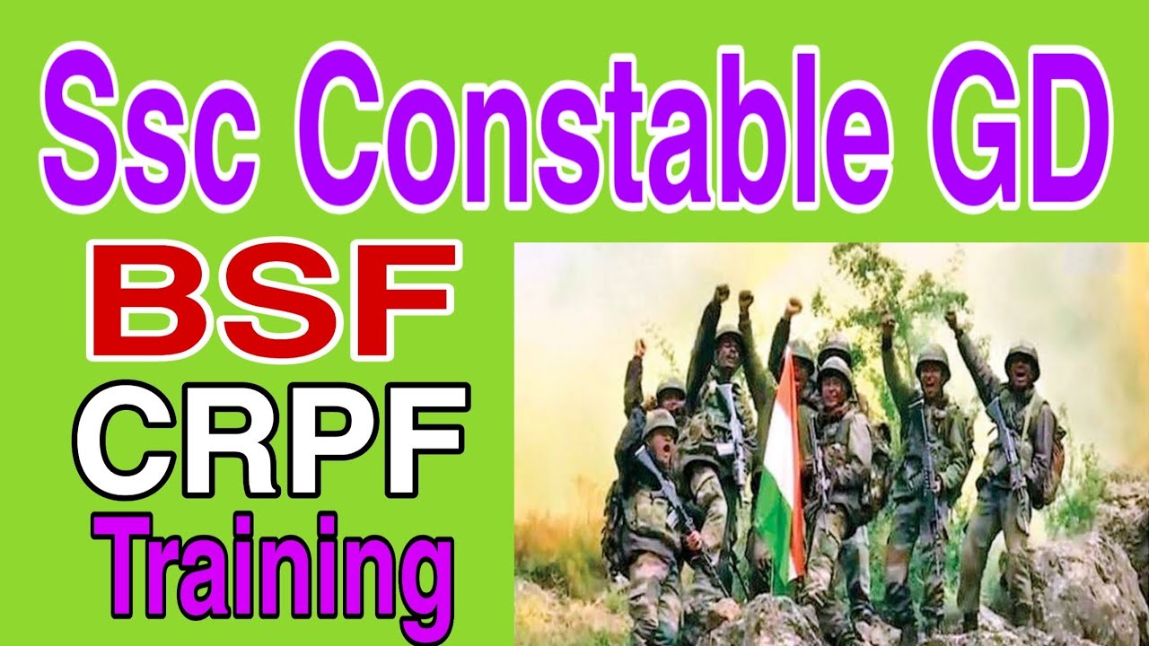 Ssc Constable gd BSF / CRPF / CISF training Time story - YouTube