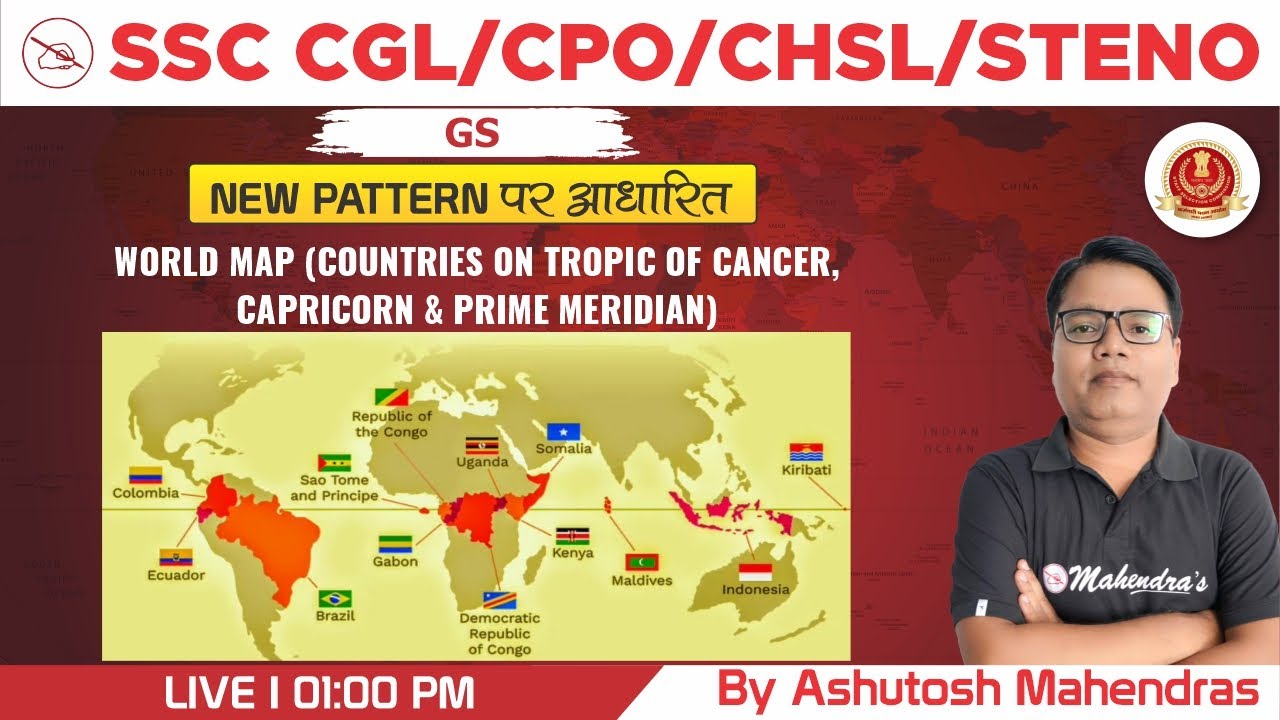 SSC CGL 2022 | CHSL 2022 | CPO & Steno 2022 | GS | World Map | Ashutosh ...