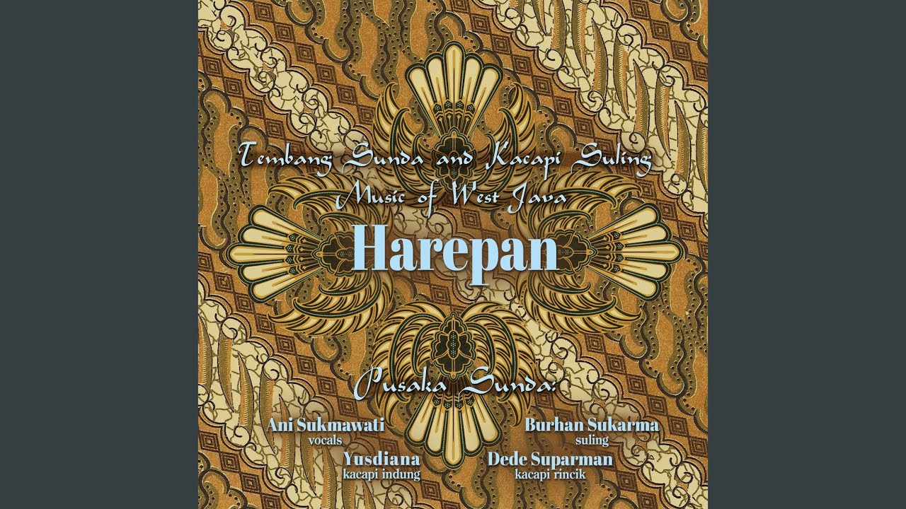 Harepan (feat. Burhan Sukarma, Ani Sukmawati, Yusdiana & Dede Suparman) - YouTube