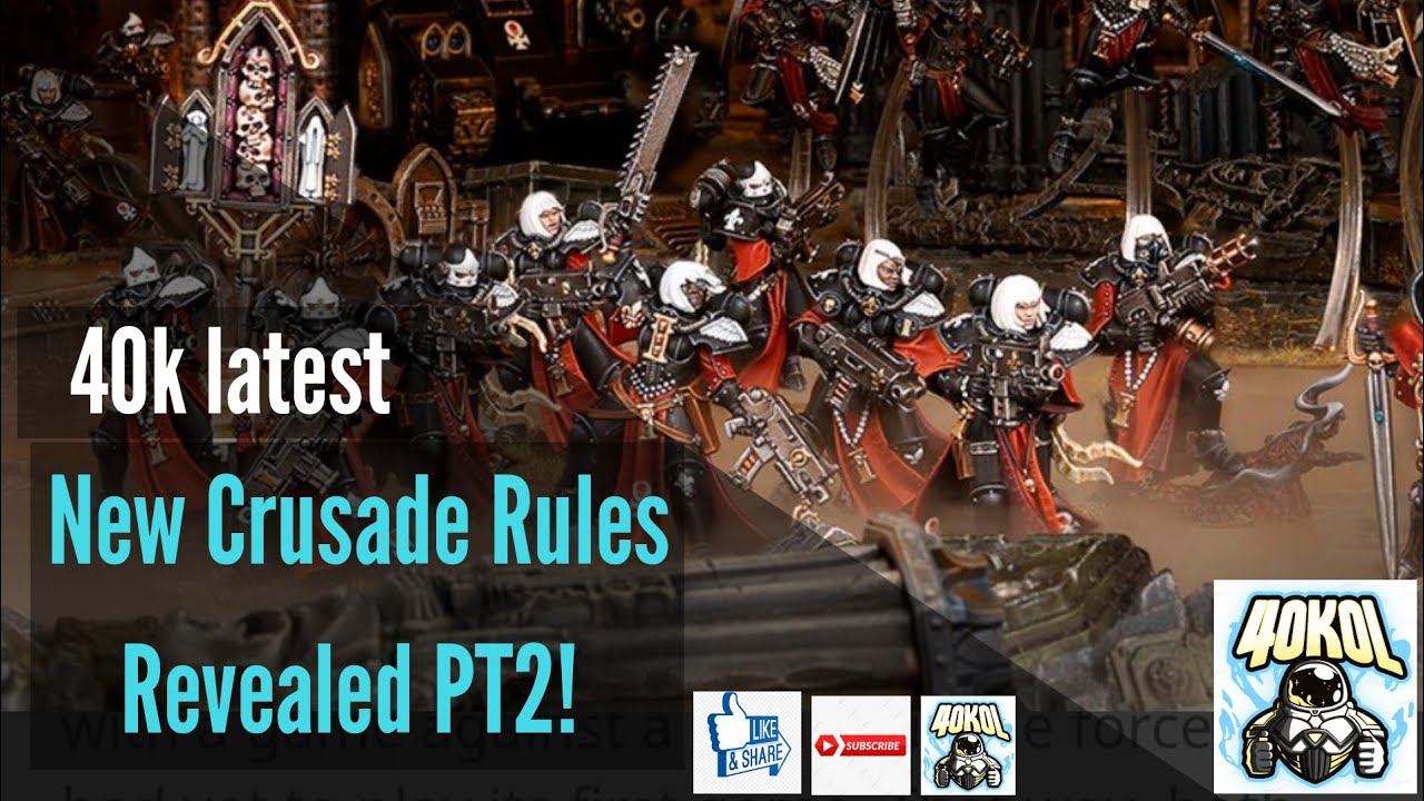 Warhammer 40k New Crusade Rules Revealed PT2: 15 July 2020 - YouTube