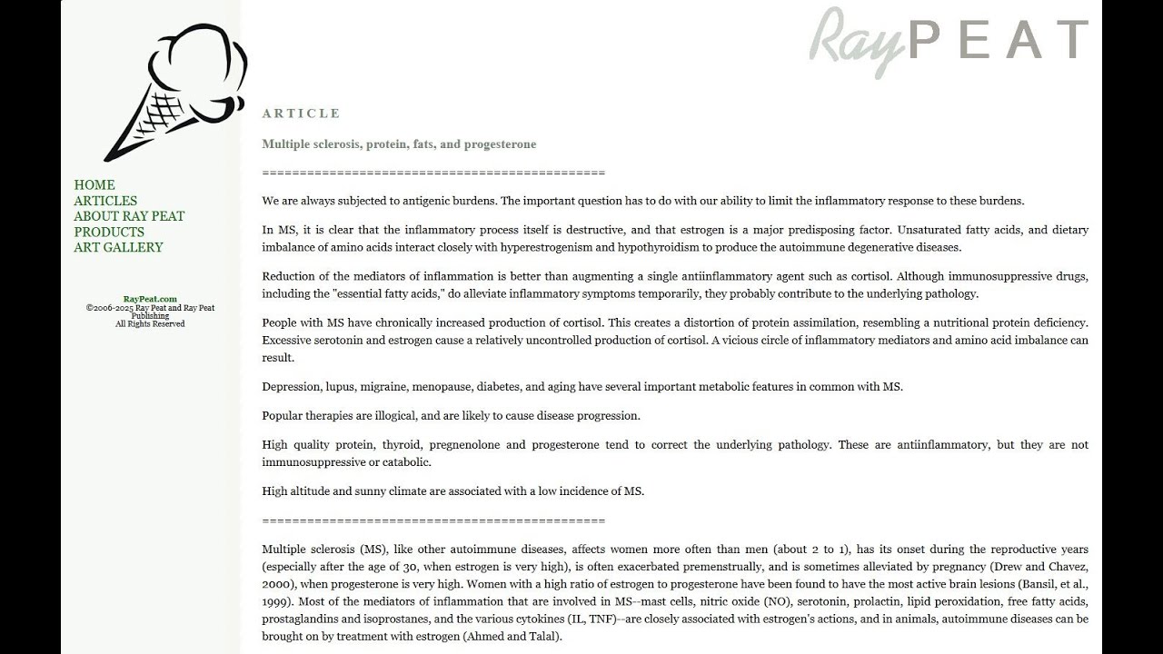 Multiple sclerosis, protein, fats, and Progesterone - Dr. Ray Peat ...
