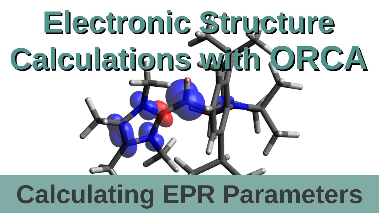 Calculating EPR Parameters with ORCA - YouTube