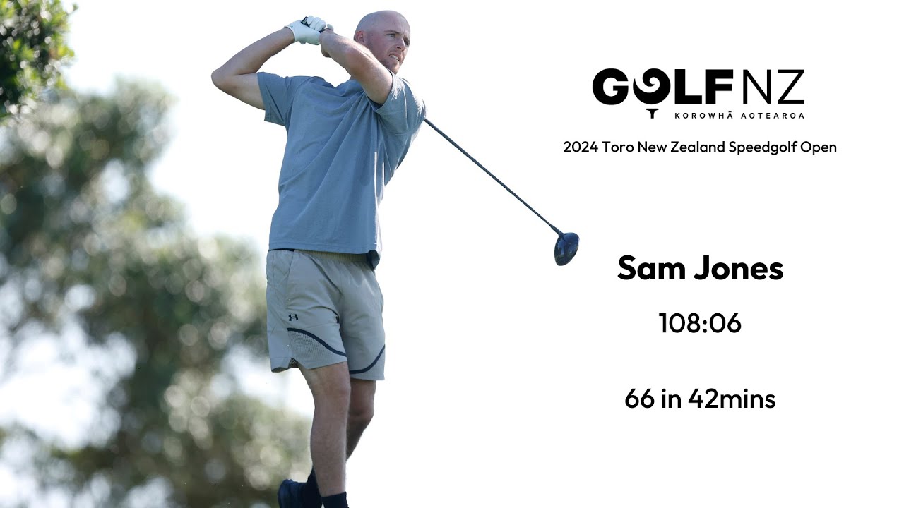 DP World Tour Player Sam Jones Shoots 66 in 42 Minutes - NZ Speedgolf ...