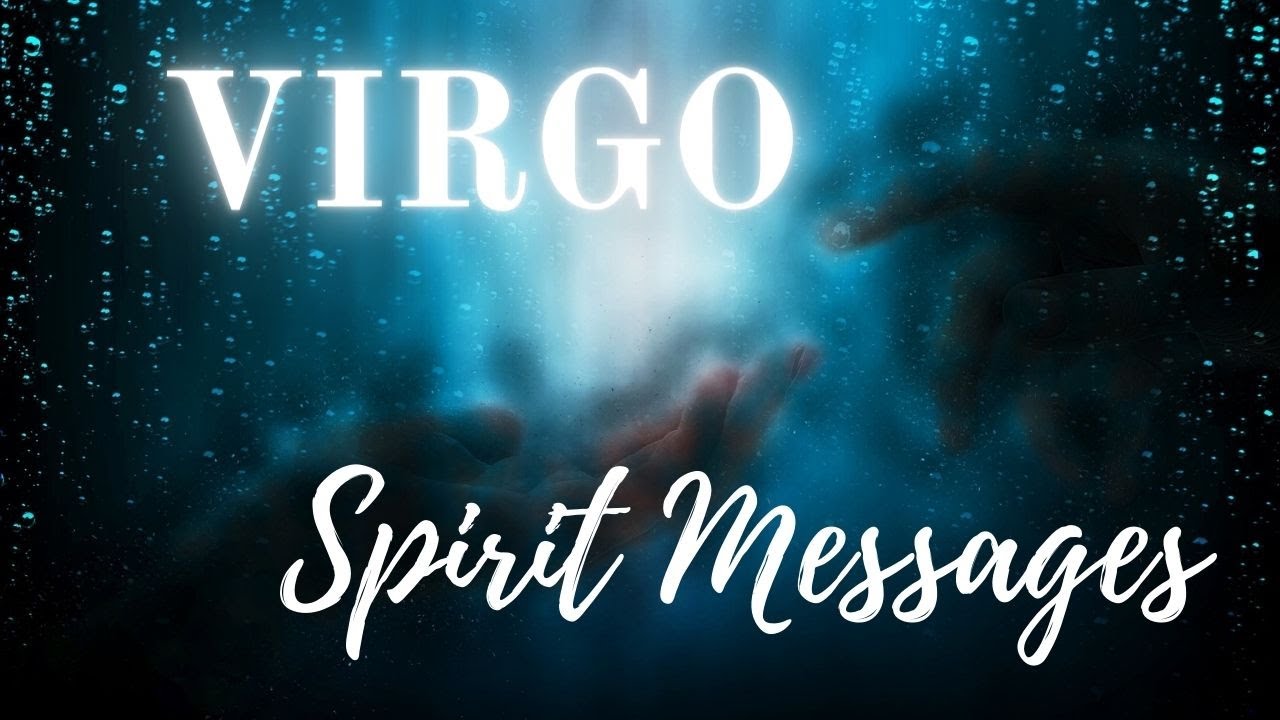 VIRGO **Messages from your Spirit Guides** Timeless Tarot & Oracle Card ...