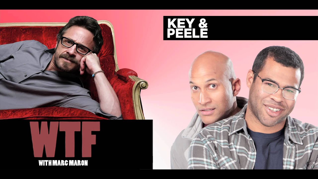 WTF - Marc talks to Key & Peele about ladies. - YouTube