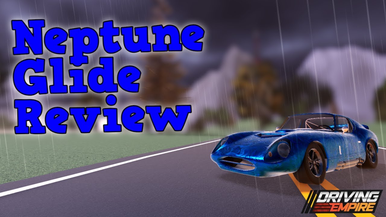*LIMITED CAR* Neptune Glide Review | Driving Empire | Roblox - YouTube