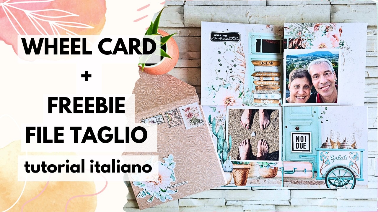 #23 | WHEEL CARD + dispensa FREEBIE | Card making tutorial italiano ...