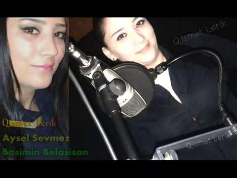 Aysel Sevmez-Basimin Belasi (Prosta Miri)