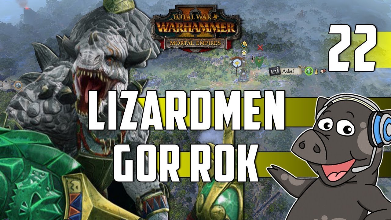 To War! Total War: Warhammer 2 - Mortal Empires - Gor Rok - Lizardmen ...