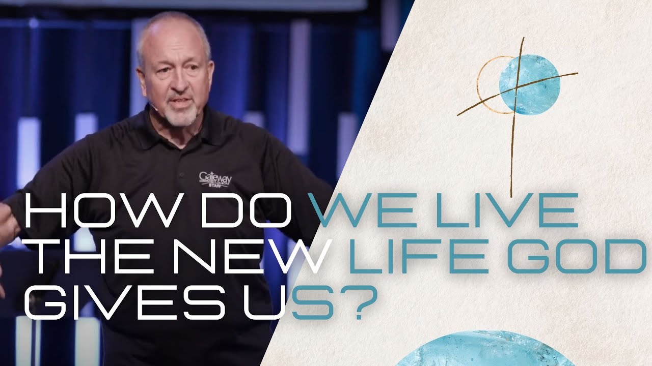 Foundations | How Do We Live The New Life God Gives Us? | Pastor Al ...