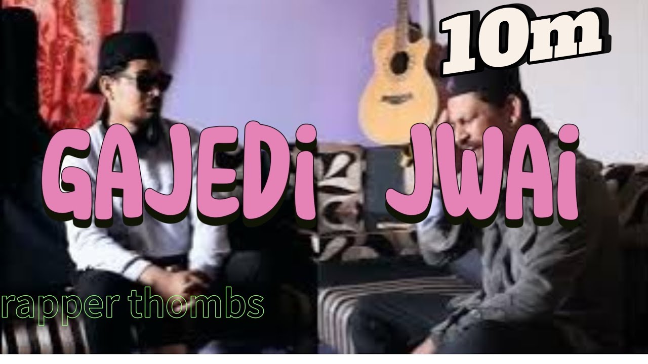 rapper thombs - gajedi jwai (funky rap) - YouTube