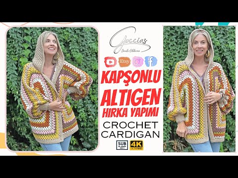 KAPŞONLU ALTIGEN HIRKA YAPIMI - CROCHET CARDIGAN - DIY - SUB