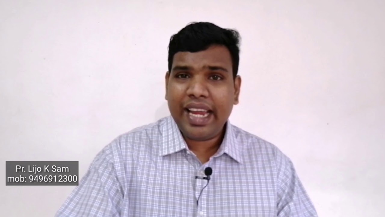 അവഗണിക്കപ്പെടുന്നവനെ മാനിക്കുന്ന ദൈവം. # Christian message by Pr. Lijo ...