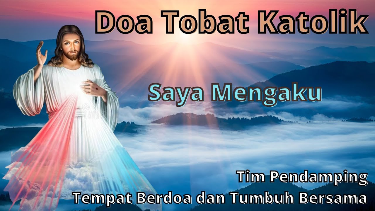 Doa Tobat Katolik | Saya Mengaku | Rabu 31 Januari 2024 - YouTube