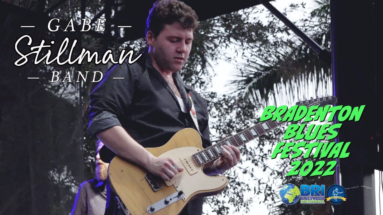 Gabe Stillman Band Bradenton Blues Music Festival 2022 Full Set - YouTube