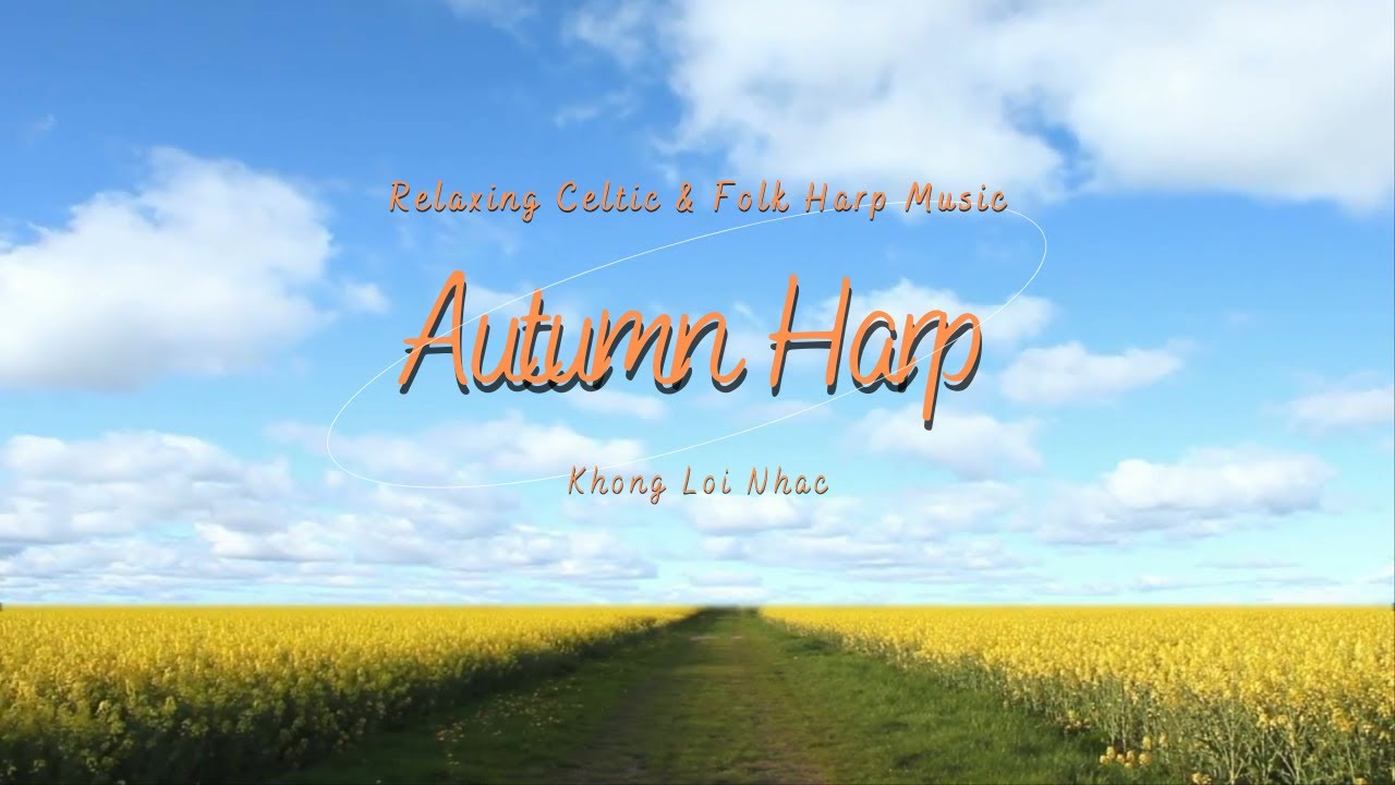 Autumn Harp | Relaxing Celtic & Folk Harp Music - YouTube